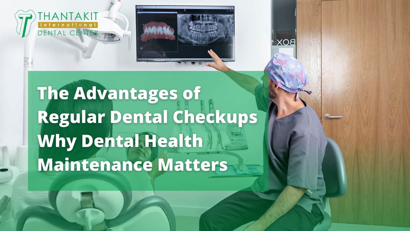 The Advantages of Regular Dental Checkups